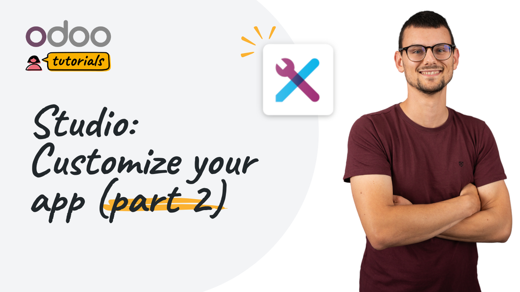 Customize your app (part 2) | Odoo
