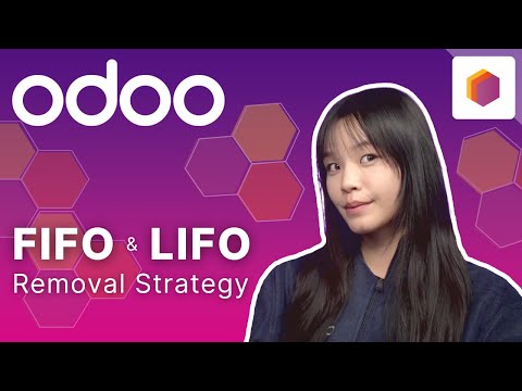 FIFO & LIFO Removal Strategy | Odoo